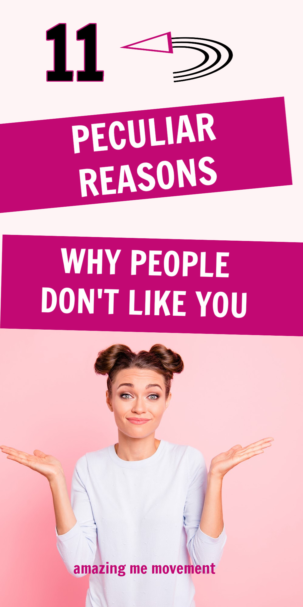 11 Peculiar Reasons Why People Don't Like You (and 1 reason not to care)