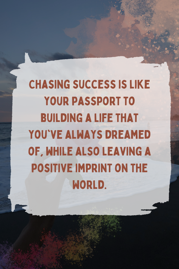 The Best Success Quotes To Empower Your Journey To Greatness ⋆