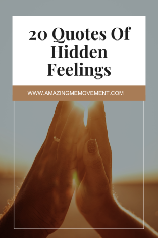 Unveiling Emotions Through Quotes Of Hidden Feelings ⋆