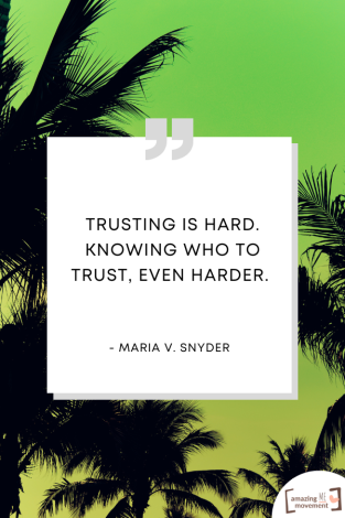 Words of Wisdom: 20 Inspiring Quotes On Trusting People Around ⋆