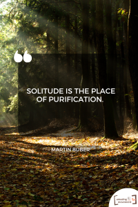 20 Quotes On Solitude: The Beauty Of Being On Your Own ⋆